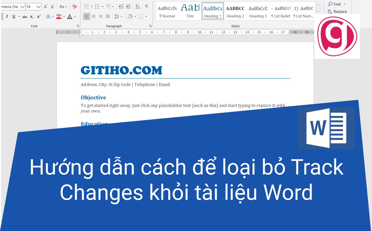 Hướng dẫn bỏ track change trong Word 2003, 2007, 2010, 2016